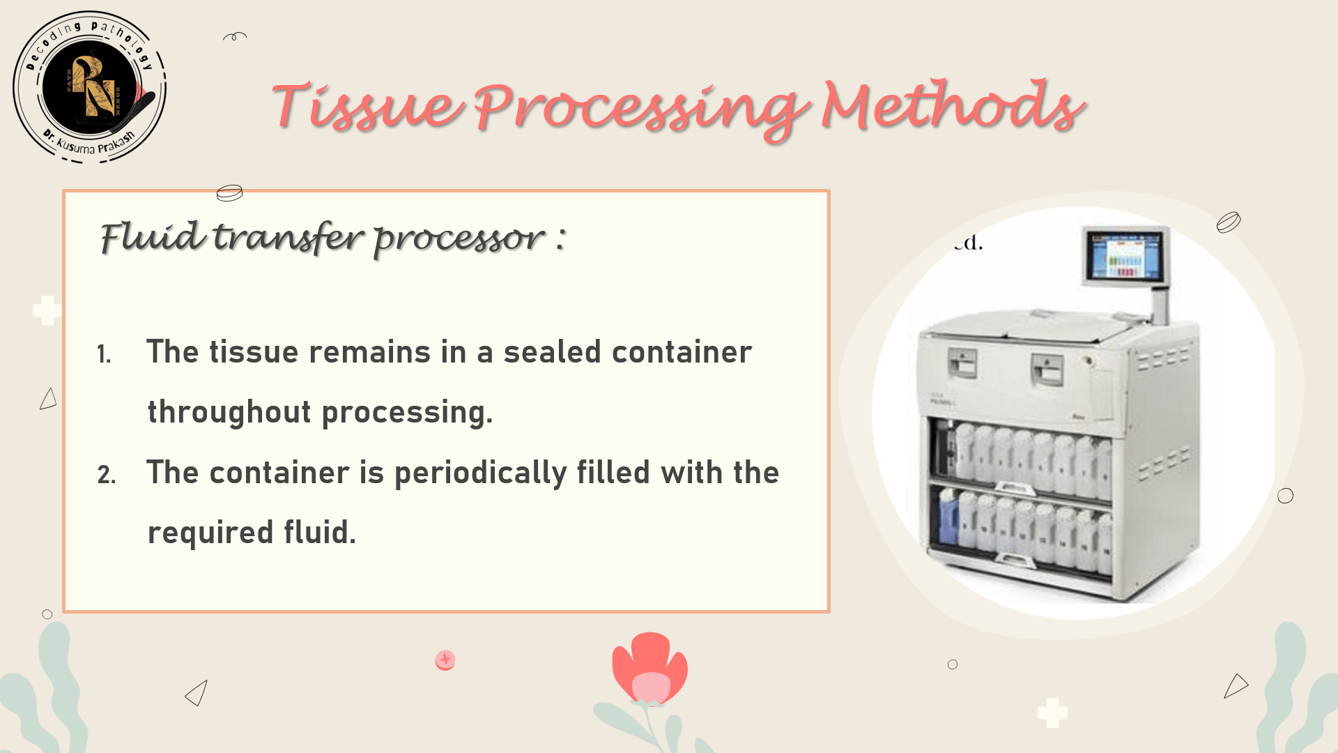 Demystifying Histopathology Techniques: A Step-by-Step Guide for ...